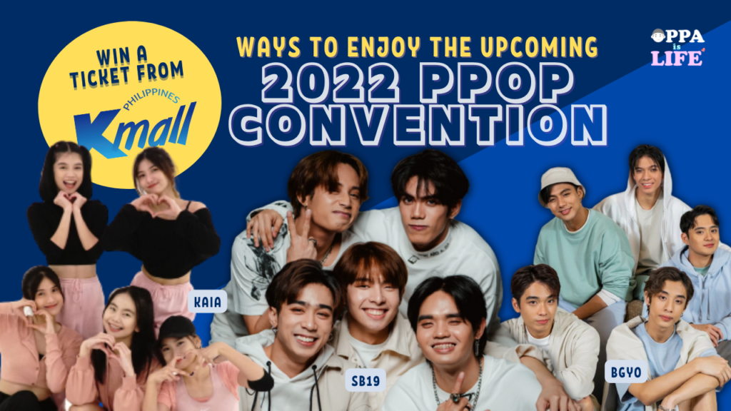 Are you the ultimate PPOP fan? | 2022 PPOP Convention Overview + Ticket ...