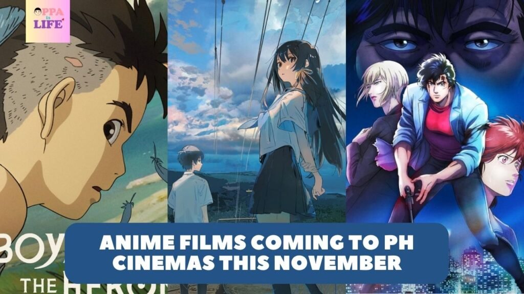 Upcoming anime films to watch in PH cinemas this November! - Oppa Is Life