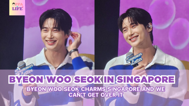Byeon Woo Seok Charms Singapore and We Can’t Get Over It - Oppa Is Life